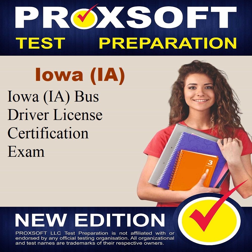 Study Iowa (IA) Bus Driver License Practice Course - Proxsoft