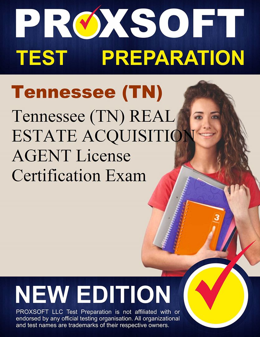 Approved [Tennessee (TN) REAL ESTATE ACQUISITION AGENT] Expert - Exam ...