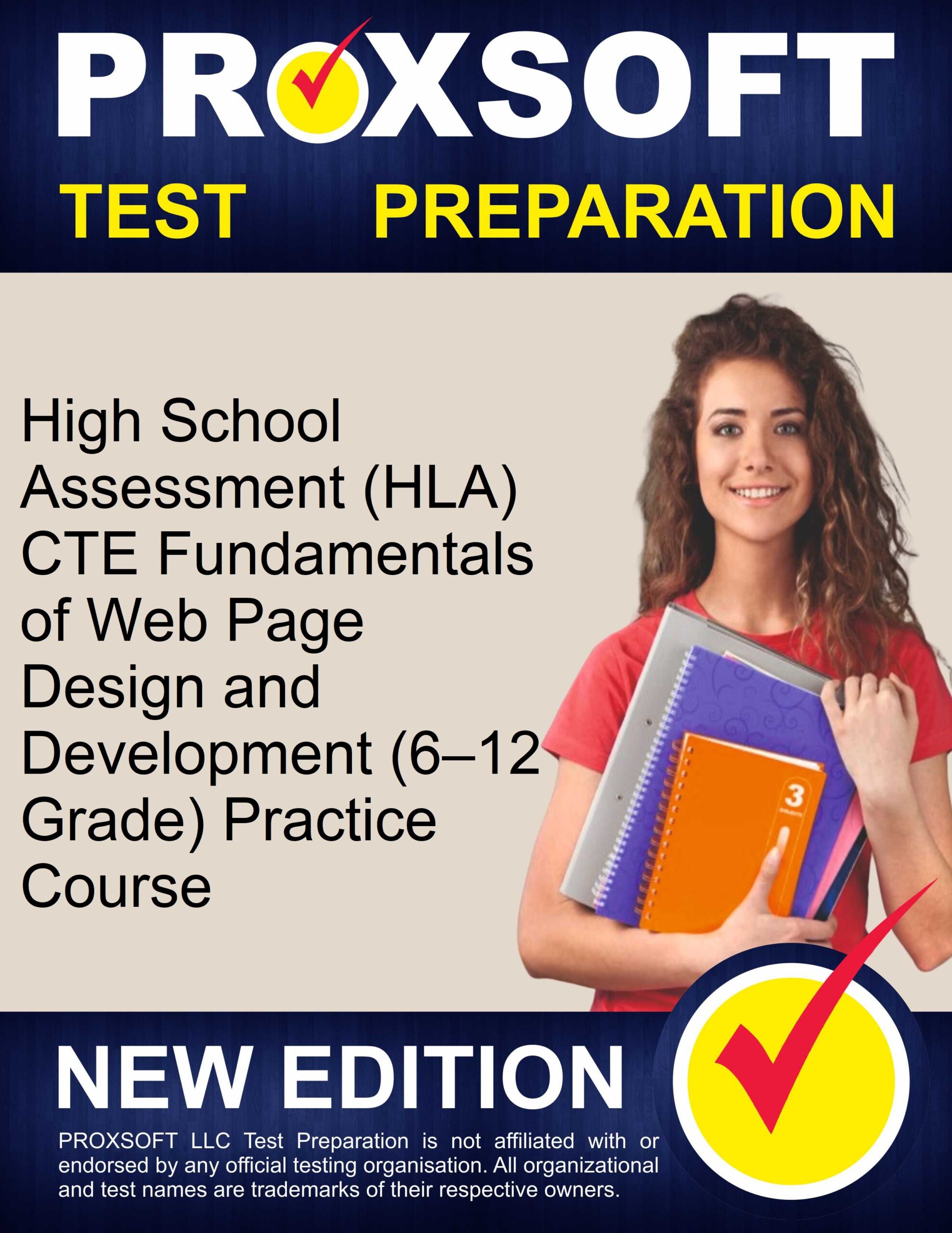 Approved [High School Assessment (HLA) CTE Fundamentals of Web Page ...